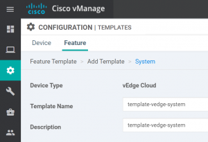 Cisco SD-WAN Device and Feature Templates